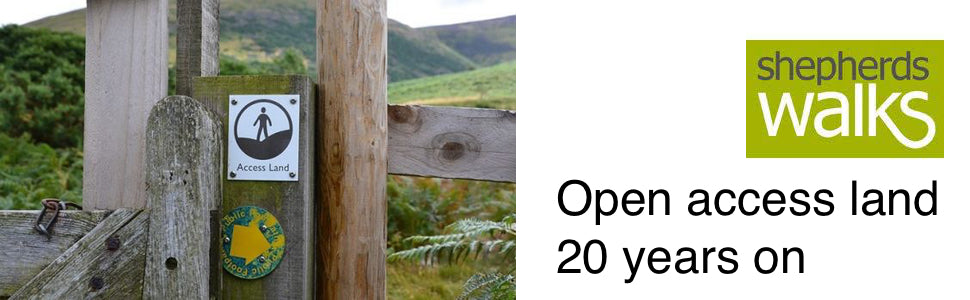 Open access land - 20 years on – Shepherds Walks